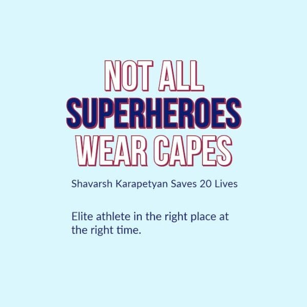 Athlete, Shavarsh Karapetyan, Saves 20 Lives in Heroic Rescue