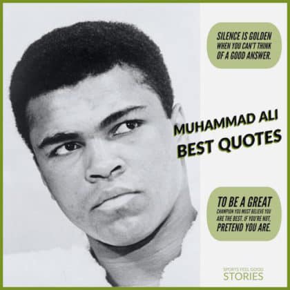 73 Best Muhammad Ali Quotes That Sting Like a Bee