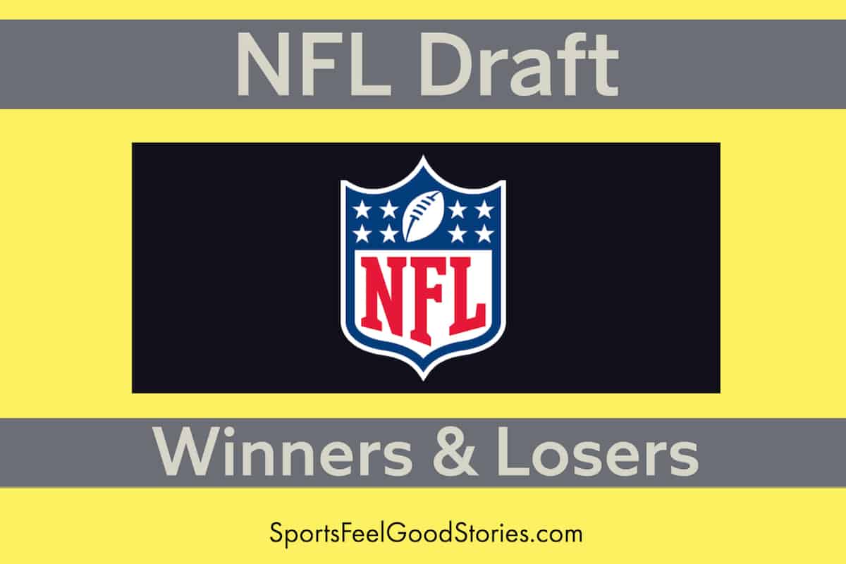 2020 NFL Draft Winners And Losers | Sports Feel Good Stories