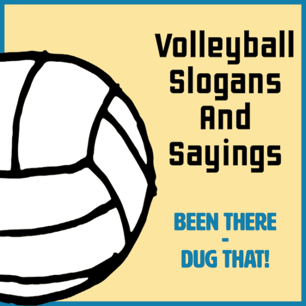 175 Best Volleyball Slogans For When Court Is In Session