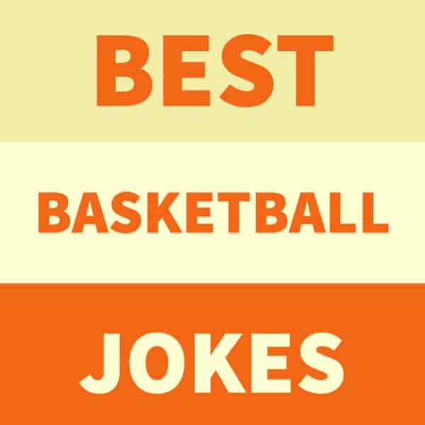 150 Funny Basketball Jokes, Puns and Riddles for Kids & Fans