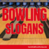 143 Funny Bowling Slogans That Spare No Laughs