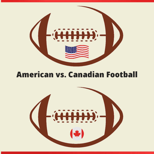American Football vs. Canadian Football - Differences in the Game