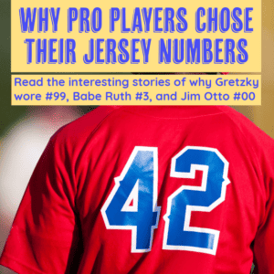 Jersey Number Selection Stories of Professional Athletes
