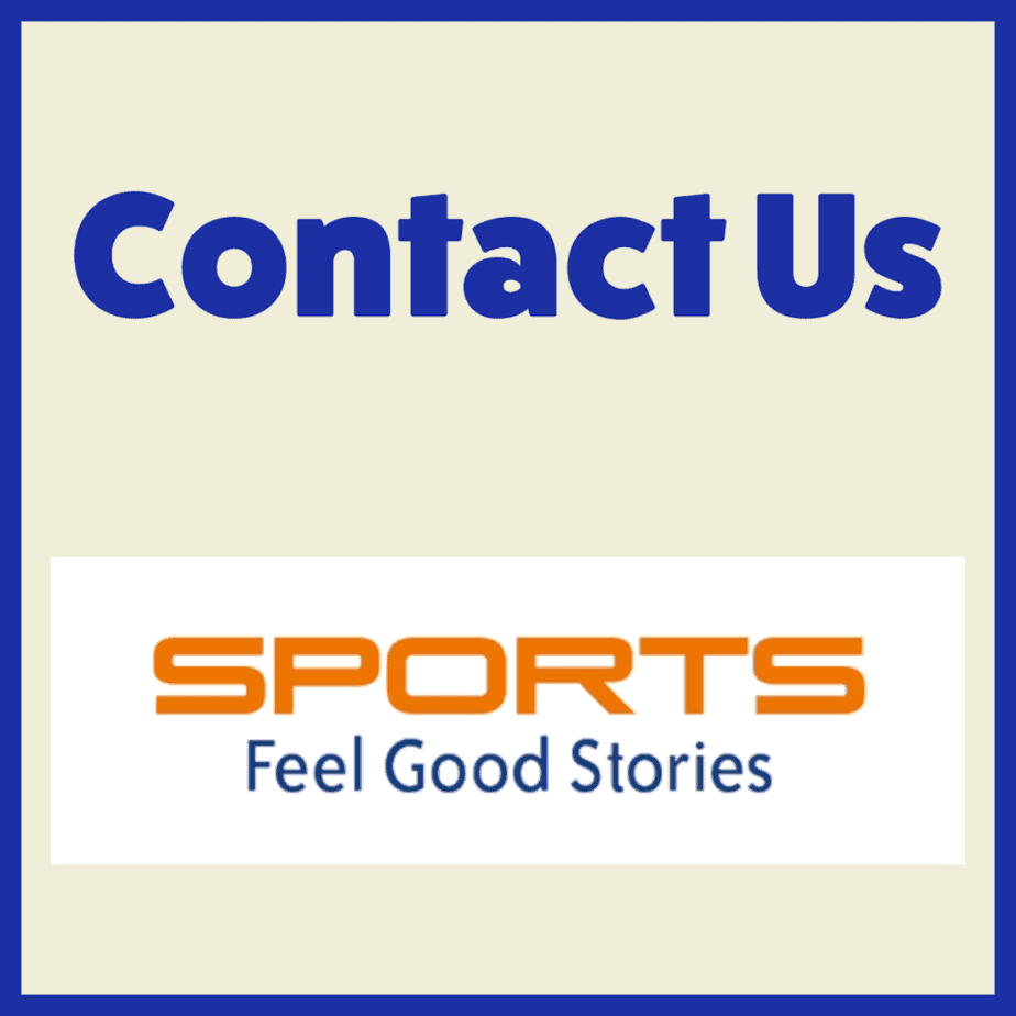 Contact Us for Customer Service | Sports Feel Good Stories