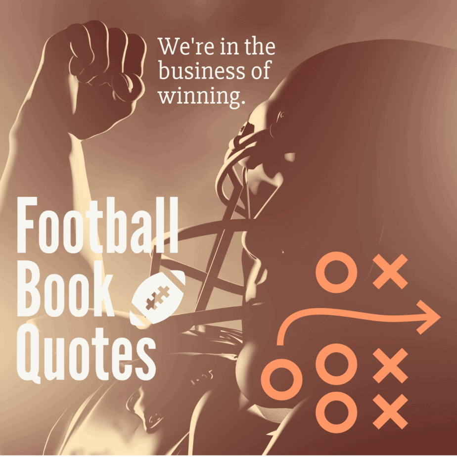 50+ Football Book Quotes From the Best Gridiron Writers